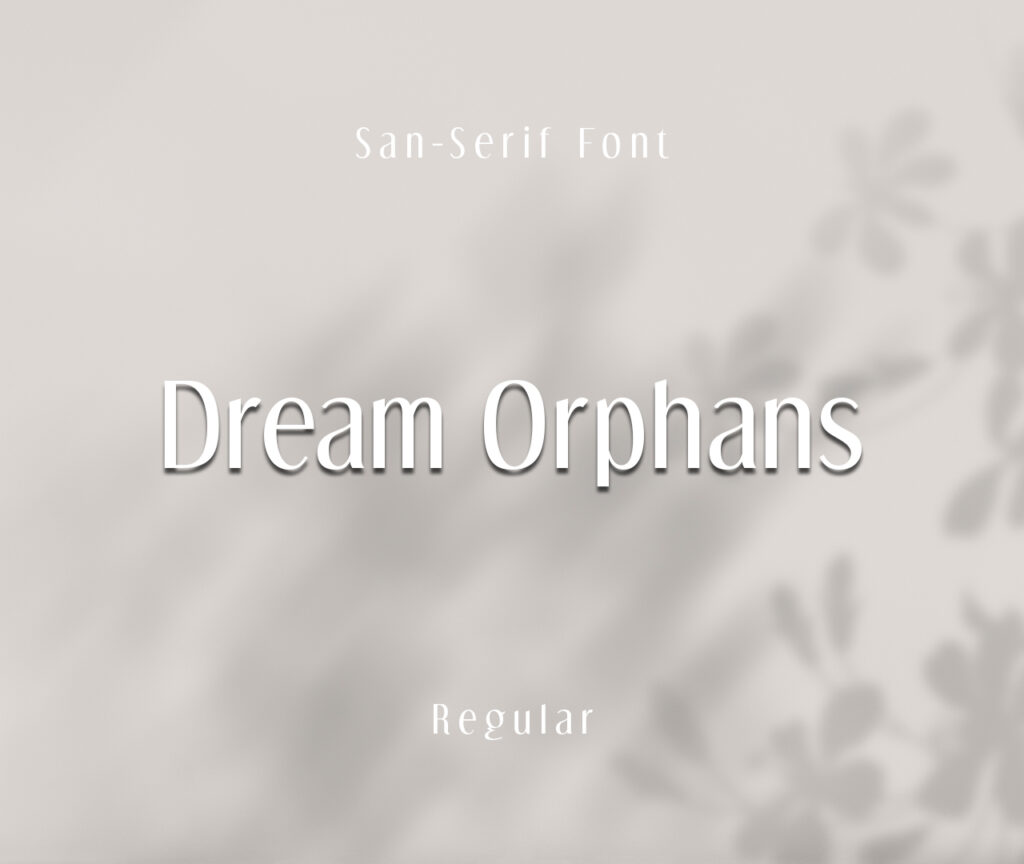 Dream Orphans Font - Graphic Guru